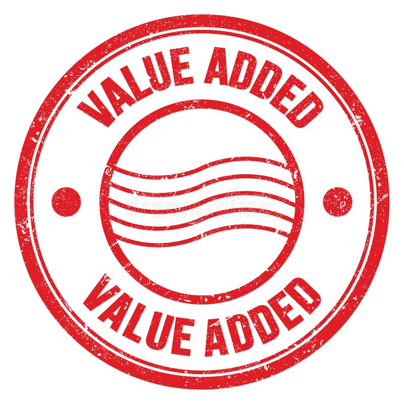 VALUE ADDED Text Written on Red Round Postal Stamp Sign Stock ...