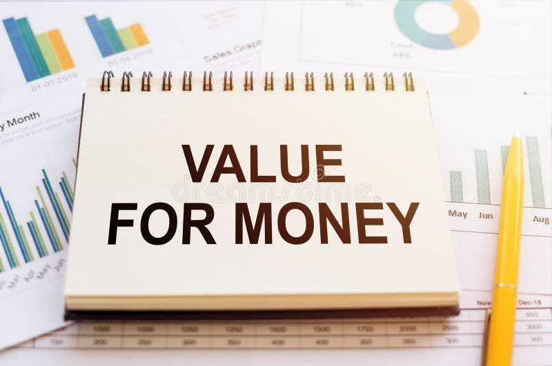 VALUE for MONEY - Written on Notepad on Financial Charts and Graphs ...