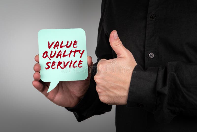 Value, Quality and Service Concept. Man Holding a Speech Bubble Stock ...