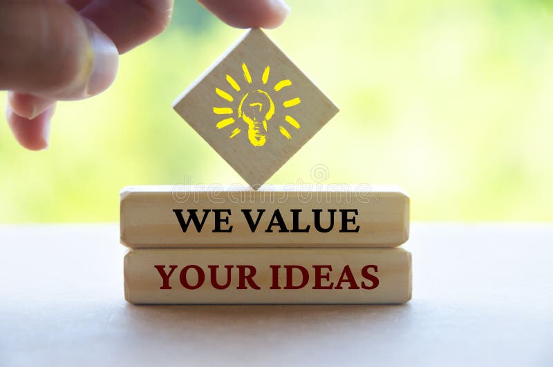 We Value Your Ideas Text on Wooden Blocks. Feedback and Review Concept ...