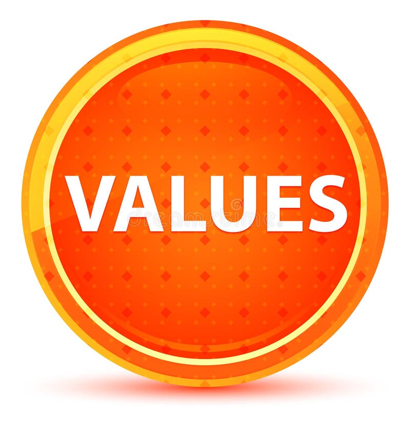 Values Natural Orange Round Button Stock Illustration - Illustration of ...