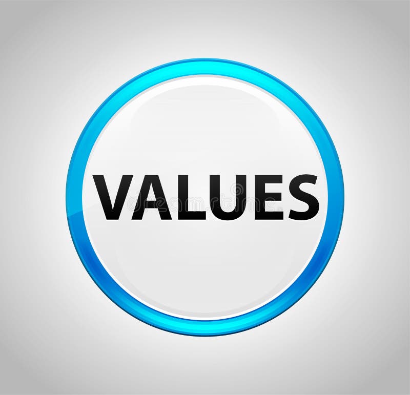 Values Round Blue Push Button Stock Illustration - Illustration of ...