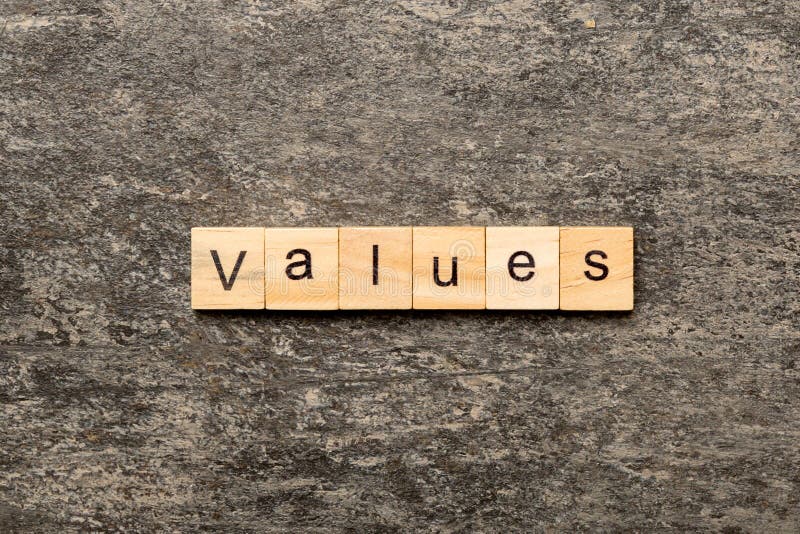 Values Word Written on Wood Block. Values Text on Table, Concept Stock ...