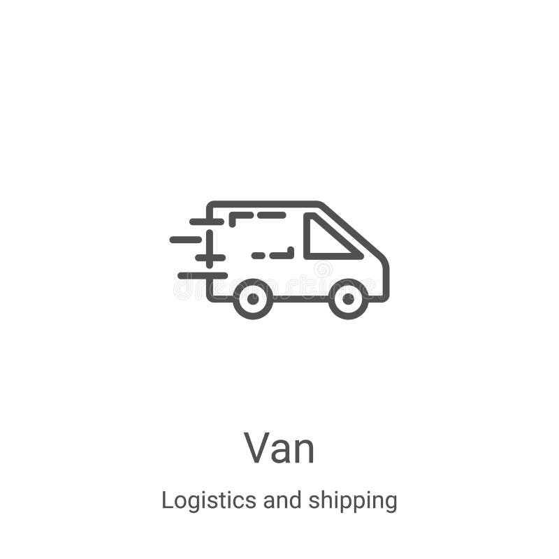 Van Icon Vector from Logistics and Shipping Collection. Thin Line Van ...