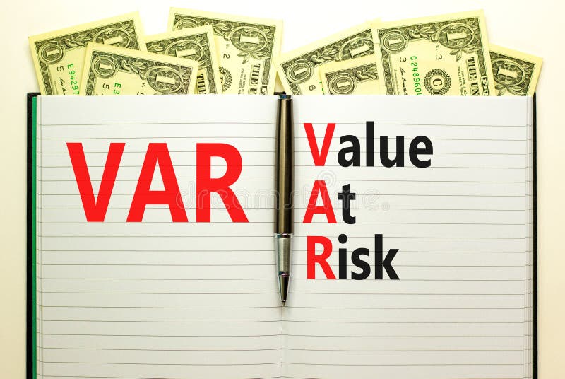 VAR Value at Risk Symbol. Concept Words VAR Value at Risk on Beautiful ...