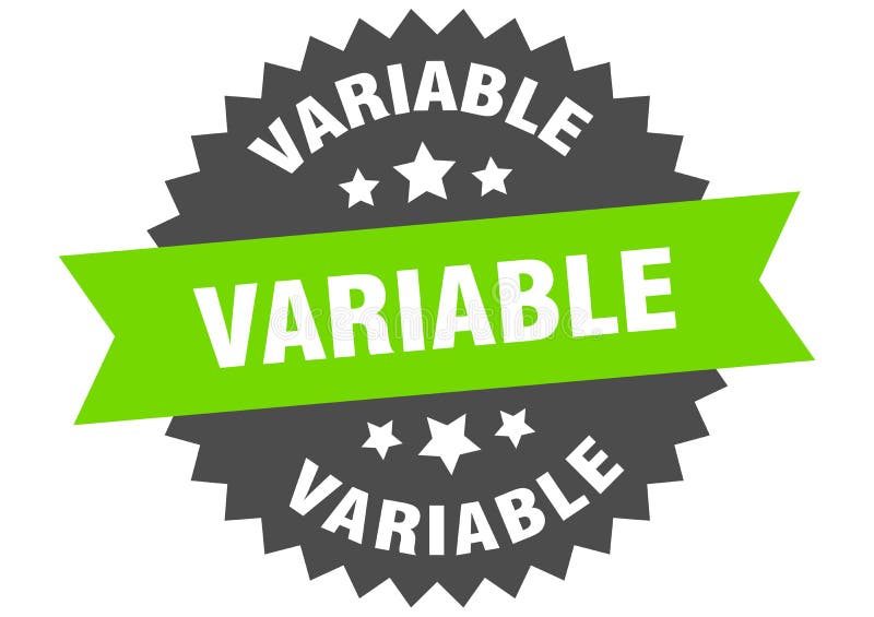 Variable Sign. Variable Circular Band Label. Variable Sticker Stock ...