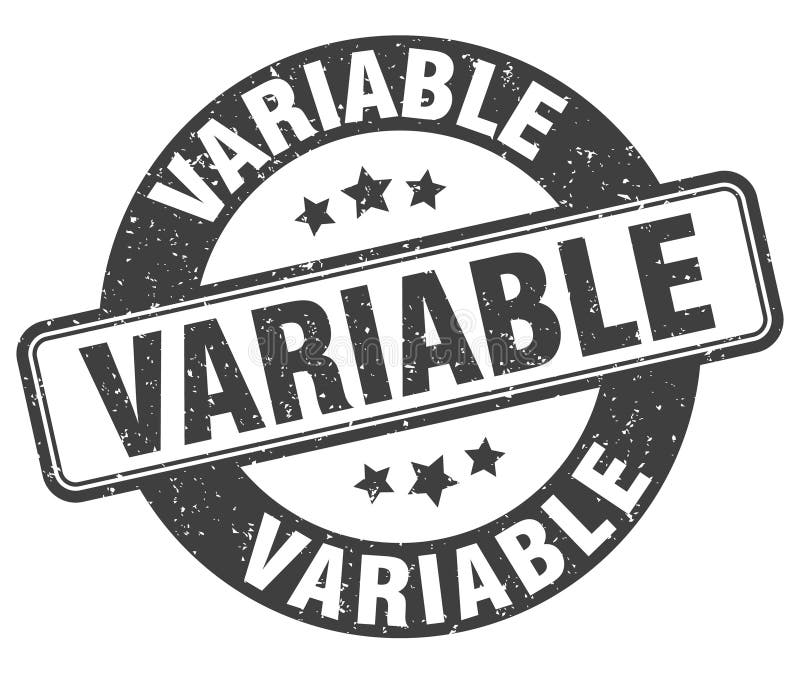Variable Stamp. Variable Label. Round Grunge Sign Stock Vector ...
