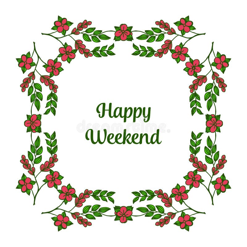 Various Crowd of Red Wreath Frame, for Calligraphic of Happy Weekend ...