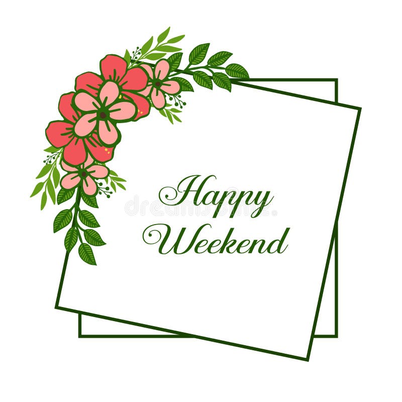 Various Pattern Green Leafy Flower Frame, for Card Happy Weekend ...
