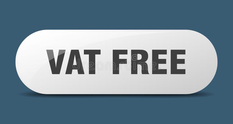 Vat Free Button. Sticker. Banner. Rounded Glass Sign Stock Vector ...