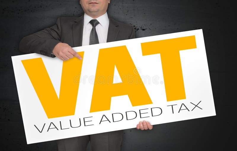 VAT Poster is Held by Businessman Stock Image - Image of authorities ...
