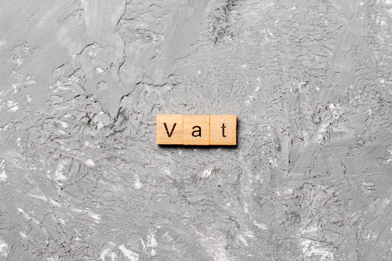 Vat Word Written Wood Block Text Table Concept Stock Photos - Free ... Vat Word Written Wood Block Text Table Concept Stock Photos - Free ...
