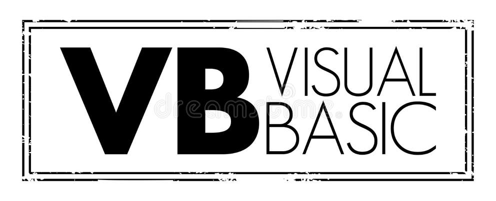 VB - Visual Basic is a Name for a Family of Programming Languages ...