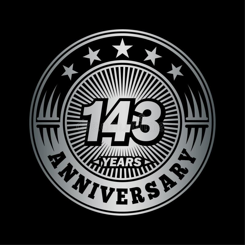 143 Years Anniversary Celebration. 143rd Anniversary Logo Design ...