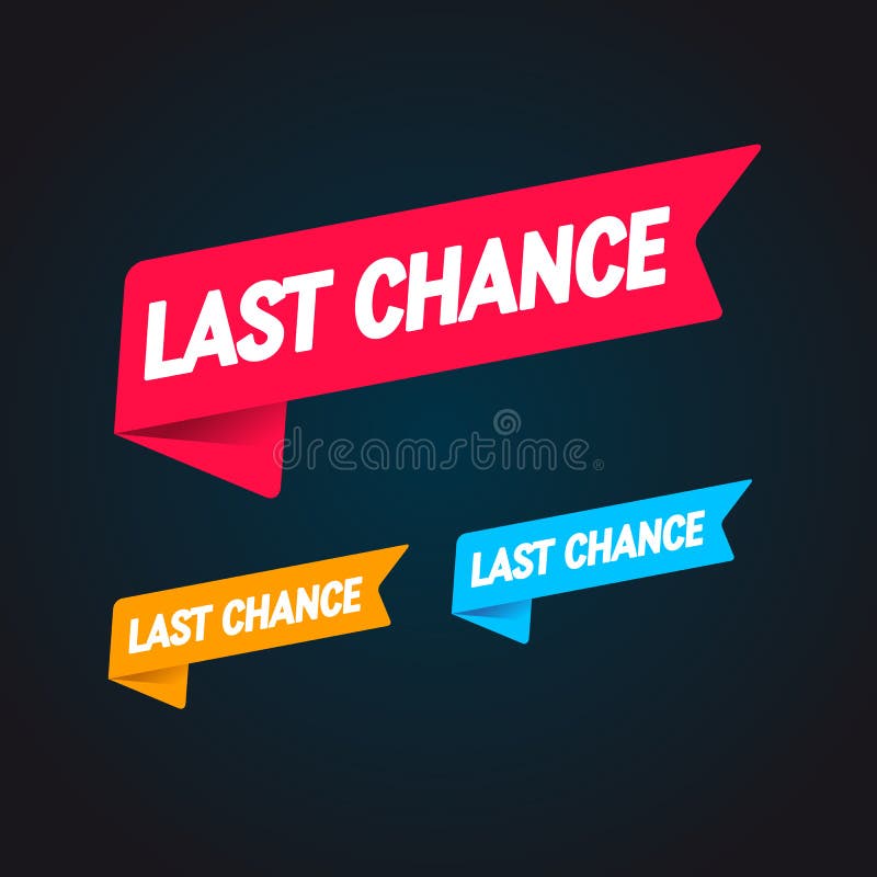 Vecot Illustration Set of Different Color Last Chance Banner. Web Label ...