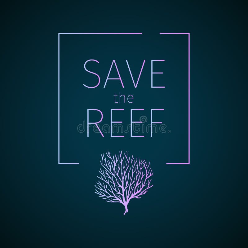 Vector Abstract Poster Save The Reef Stock Vector - Illustration of ...