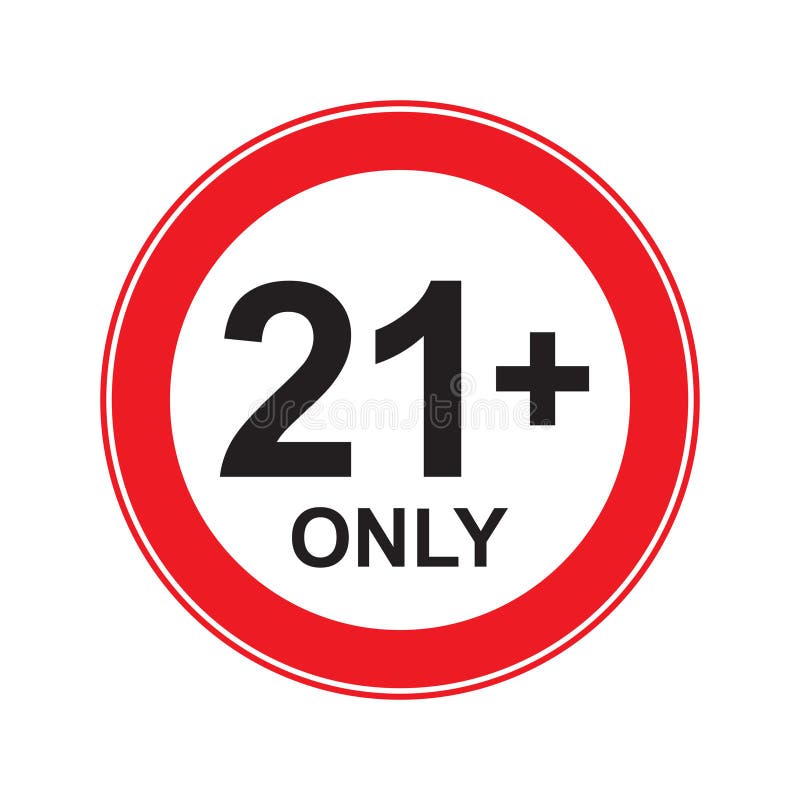 Vector 21+ Age Restriction Sign Stock Vector - Illustration of sign ...