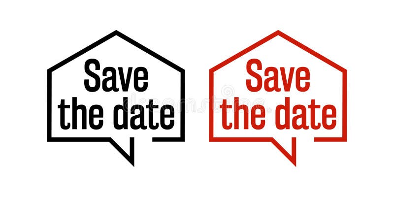 Vector Art of Save the Date Message in Speech Bubble Isolated on White ...