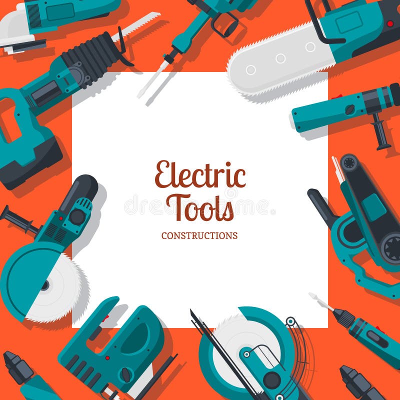 Vector Background with Place for Text with Electric Construction Tools ...