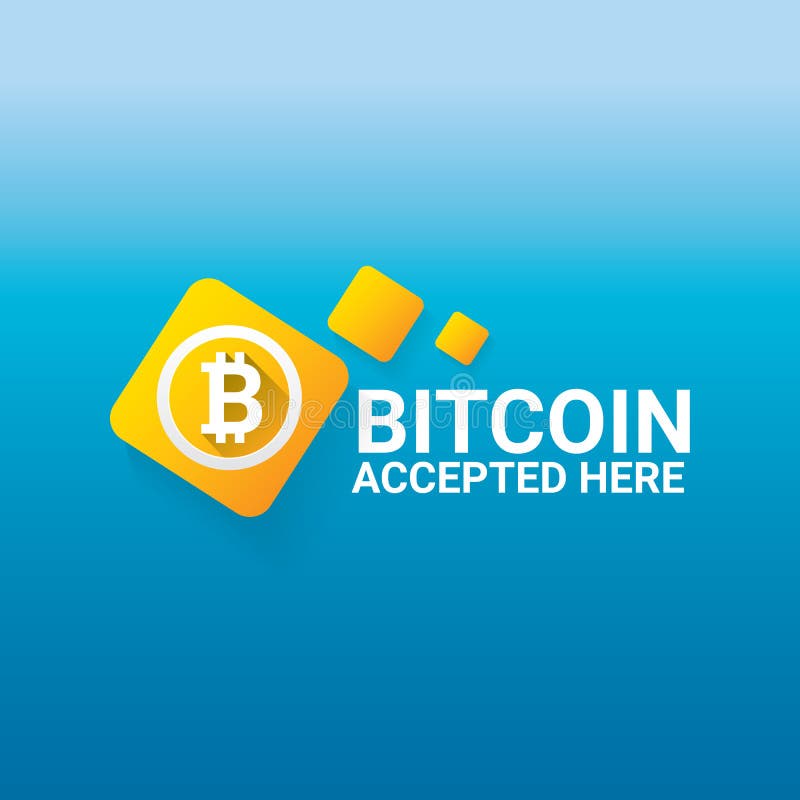 Bitcoin Accepted Here Logo Stock Illustrations – 138 Bitcoin Accepted ...