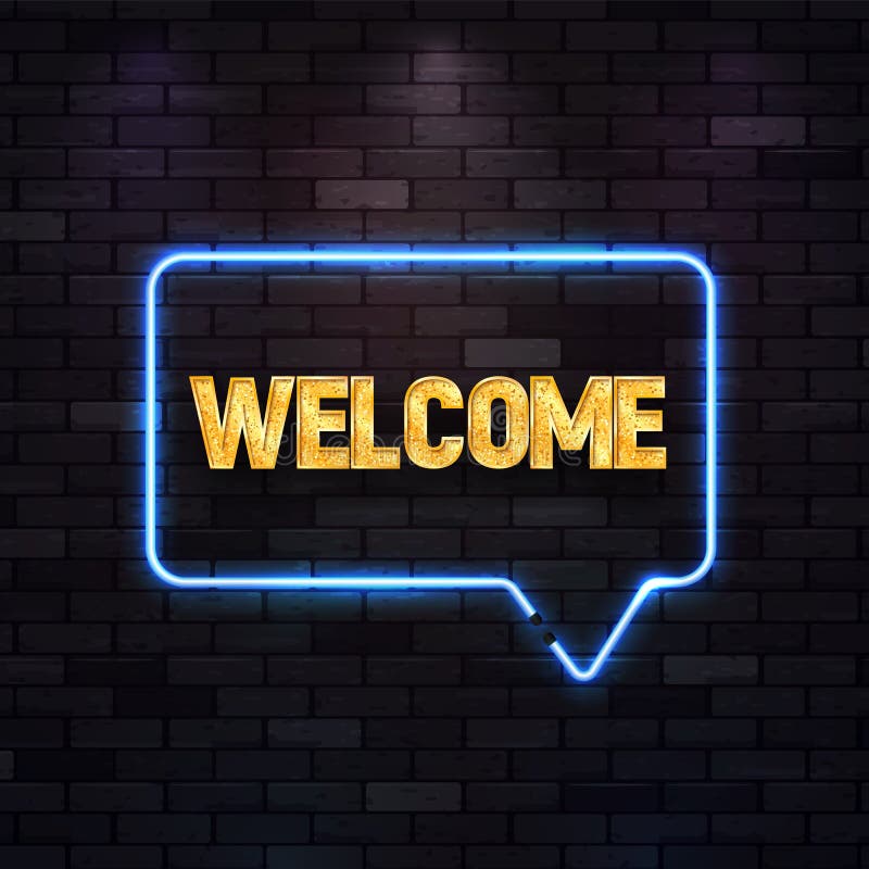 Vector Blue Neon Sign With Welcome Golden Text On Dark Brick Wall ...