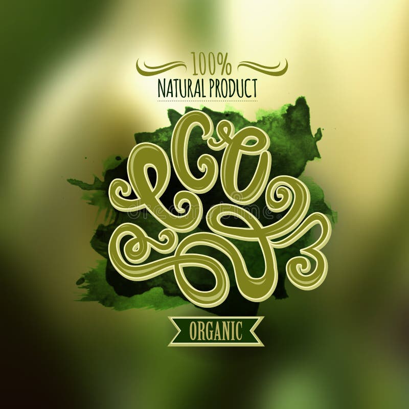 Vector Blurred Background. Eco Hand Lettering. Stock Vector ...