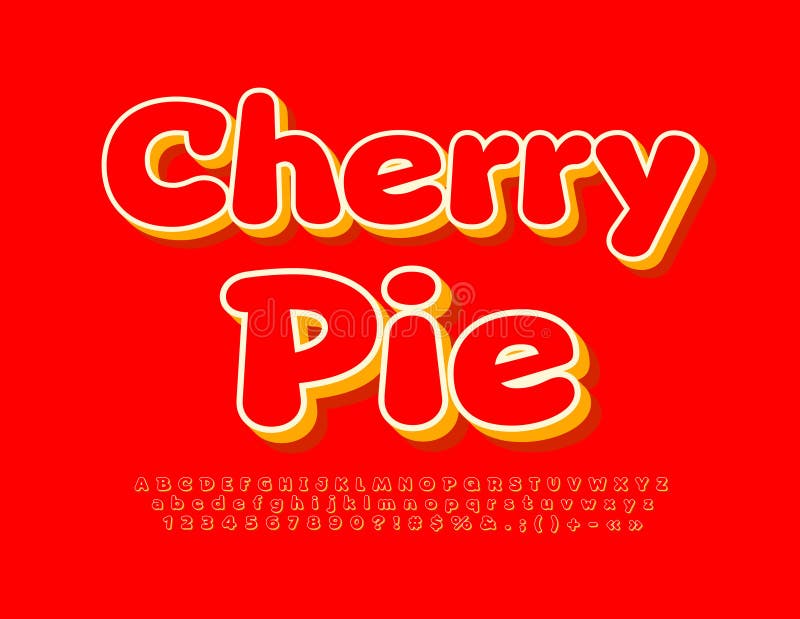 Vector Bright Emblem Cherry Pie. Artistic 3D Font. Bright Alphabet ...