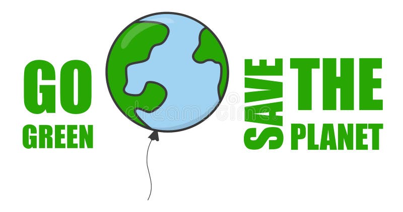 Vector Card for Earth Day. Go Green and Save the Planet Stock ...