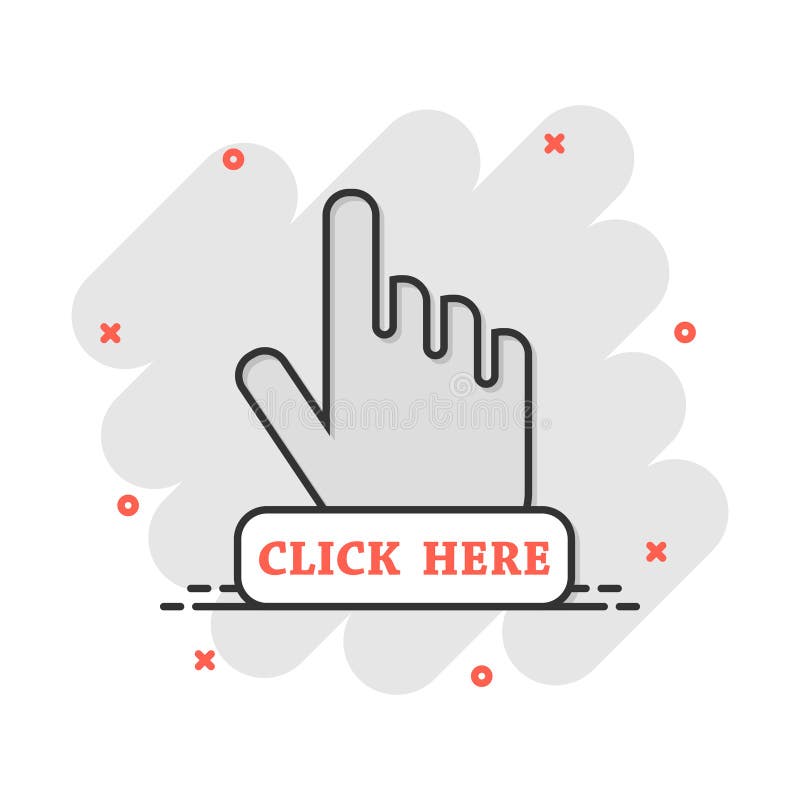 Vector Cartoon Click Here Icon in Comic Style. Hand Cursor Sign ...