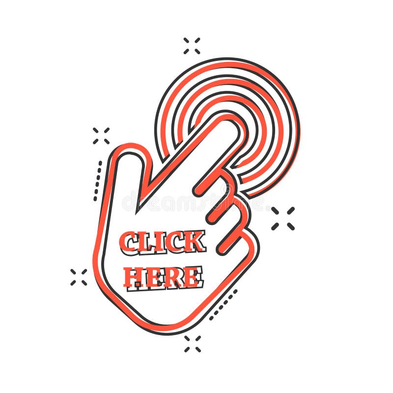 Vector Cartoon Click Here Icon in Comic Style. Hand Cursor Sign Stock ...