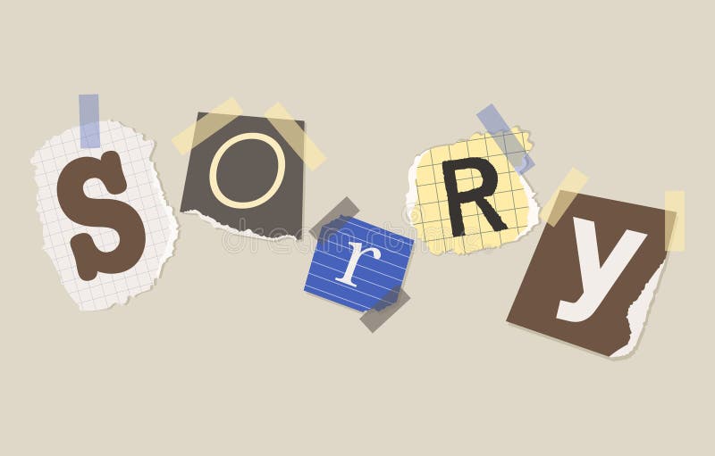 Vector Collage with the Word Sorry from Scrap Paper with Tape in ...