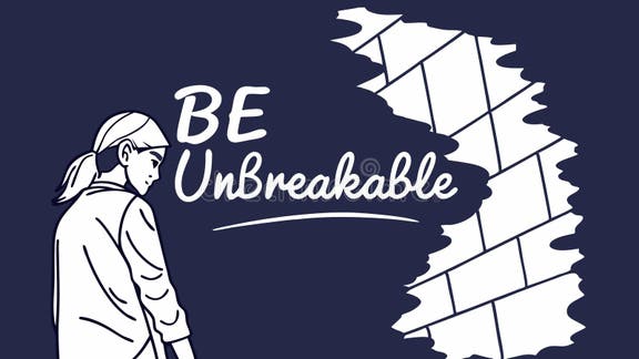 Be Unbreakable Quote on Brick Wall, Strength and Resilience Vector ...
