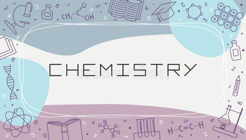 Chemistry. Cover for a School Notebook or Chemistry Textbook Stock ...