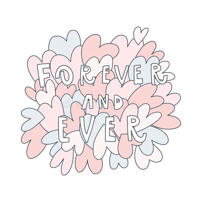 Forever and ever, vector stock vector. Illustration of print - 260239457