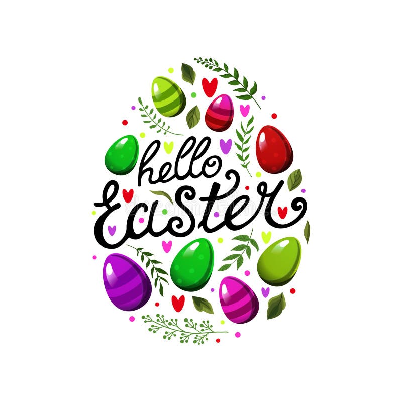 Vector Egg with Text Hello Easter and with Colorful Eggs, Leave and Heart. Spring Clipart for ...