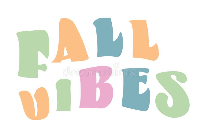 Vector Fall Vibes, Fall, Autumn Background. Stock Vector - Illustration ...