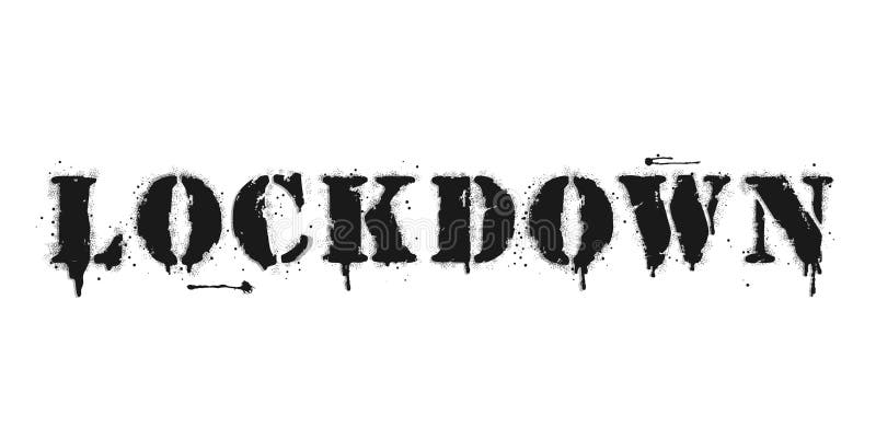 Lockdown Font Stock Illustrations – 337 Lockdown Font Stock ...