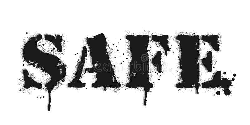 Vector Graffiti Safe Lettering in Black Over White. Grunge Word in ...