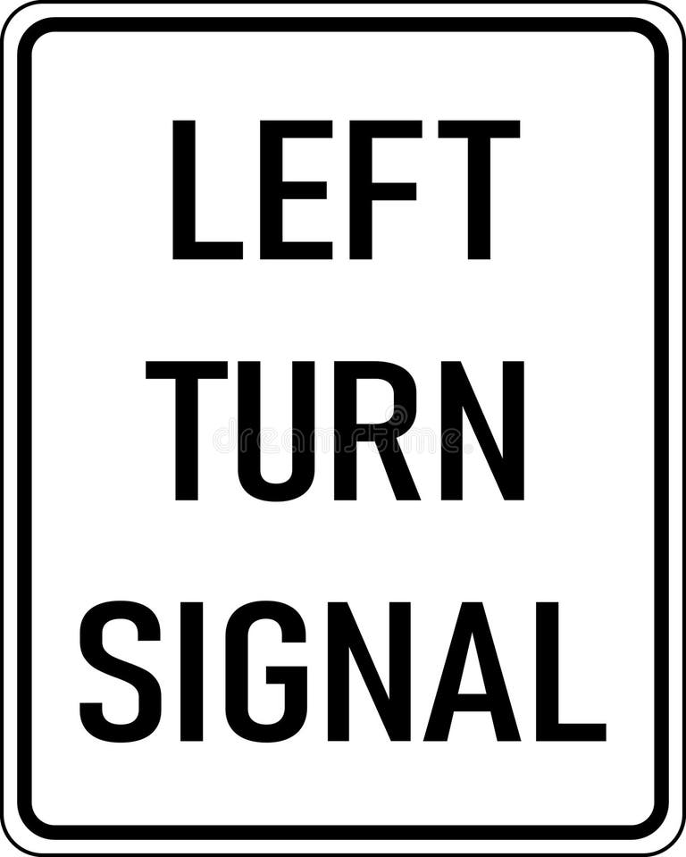 Signal Mutcd Stock Illustrations 48 Signal Mutcd Stock Illustrations Vectors And Clipart