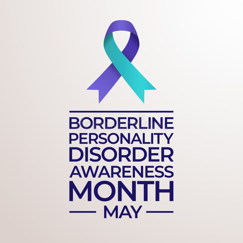 Vector Graphic of Borderline Personality Disorder Awareness Month Ideal ...