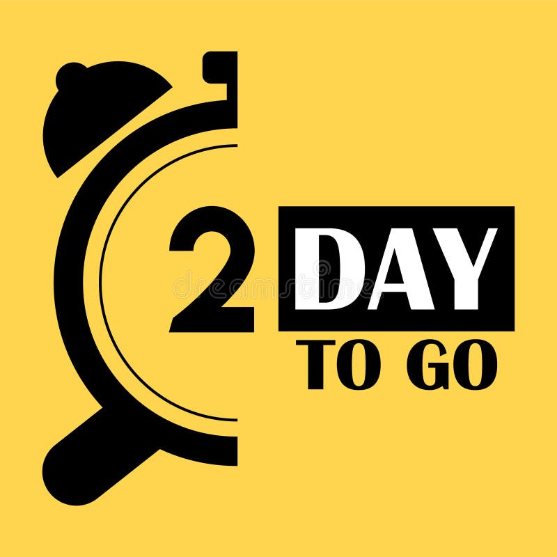 Two Day To Go Icon in Flat Style. Promo Label with Alarm Clock Vector ...