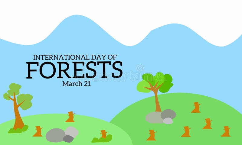Vector Graphic Forests Day for World International Day of Forests ...