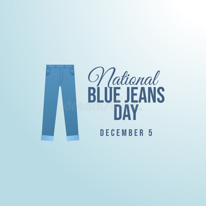 Vector Graphic of National Blue Jeans Day Ideal for National Blue Jeans ...