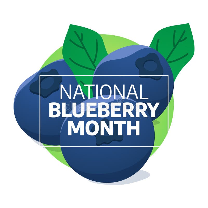 Vector Graphic of National Blueberry Month Good for National Blueberry ...