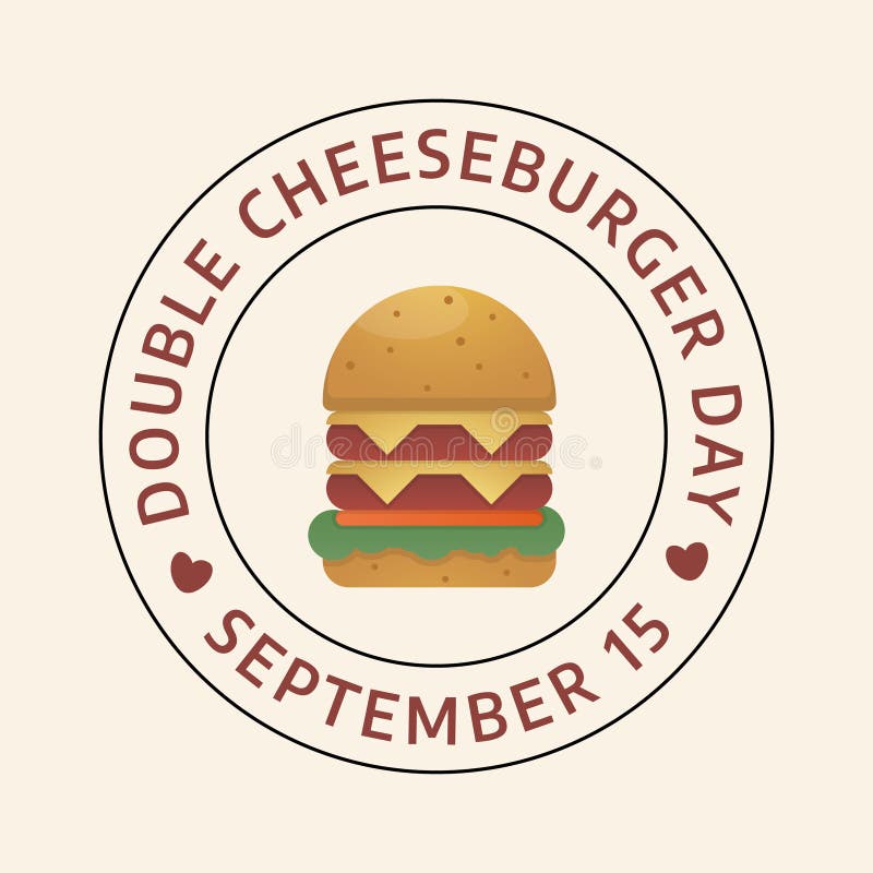 Vector Graphic of National Double Cheeseburger Day Ideal for National ...