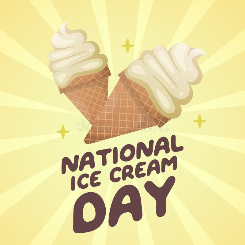Vector Graphic of National Ice Cream Month Good for National Ice Cream ...