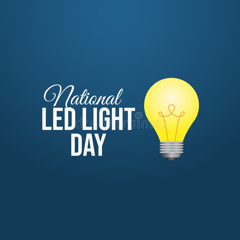 Vector Graphic of National LED Light Day Ideal for National LED Light ...