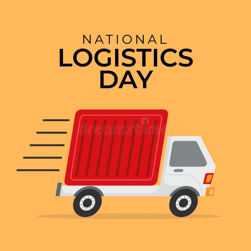 Vector Graphic of National Logistics Day Good for National Logistics ...