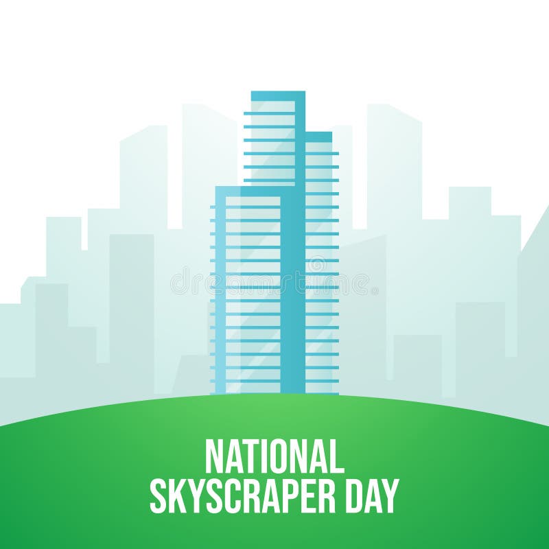 Vector Graphic of National Skyscraper Day Ideal for National Skyscraper ...