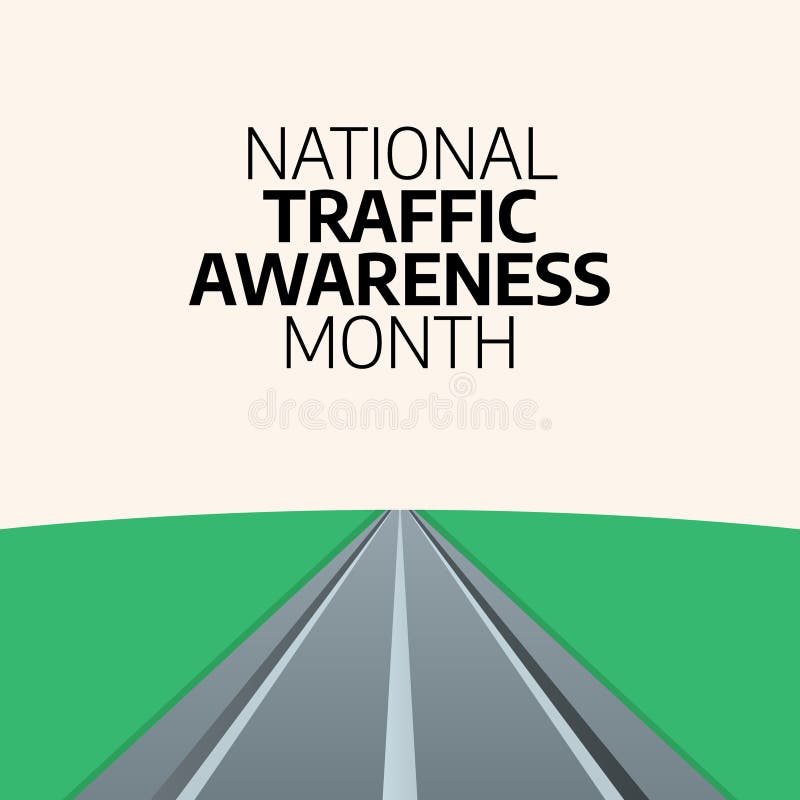 Vector Graphic of National Traffic Awareness Month Ideal for National ...